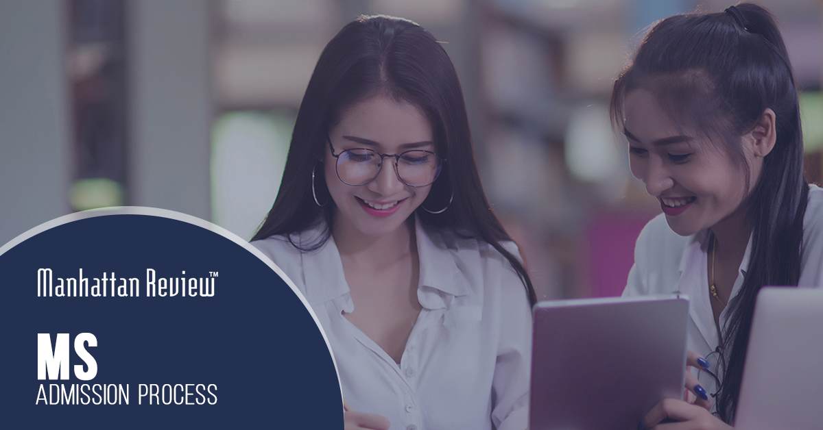 MS Admission Process | Manhattan Review